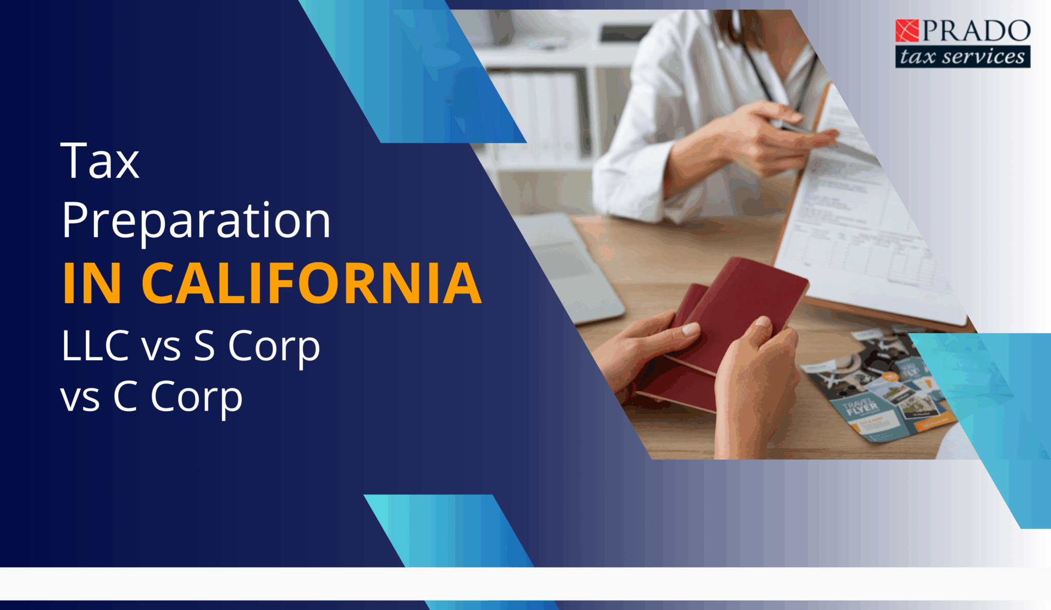 LLC, S-Corp, C-Corp Tax Filing in California | Pradotaxservices