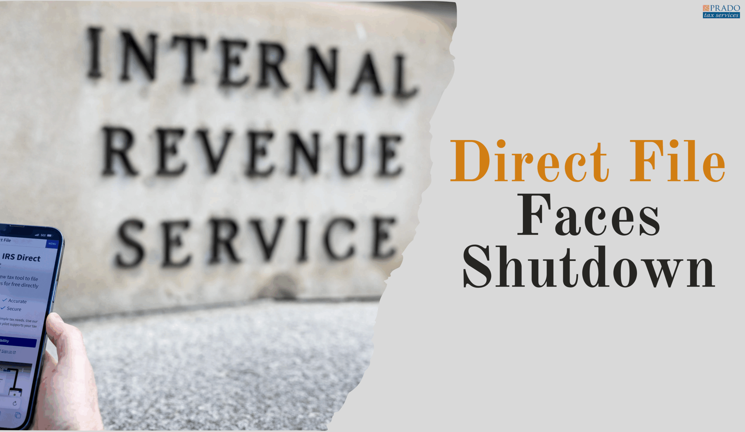 IRS Direct File Shutdown: What It Means | Pradotaxservices